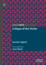 Critique of the Victim | Springer Nature Link (formerly SpringerLink)