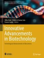 Innovative Advancements in Biotechnology: Technological Advancements in ...
