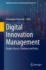 Digital Innovation Management: People, Process, Platforms and Policy ...