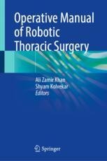 Operative Manual of Robotic Thoracic Surgery | Springer Nature Link