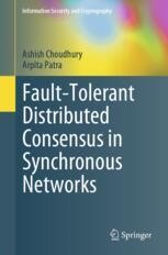 Fault-Tolerant Distributed Consensus in Synchronous Networks | SpringerLink