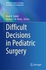 Difficult Decisions in Pediatric Surgery | Springer Nature Link ...
