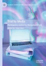 Publicity and Legitimacy of Public International Law: Trial by Media ...