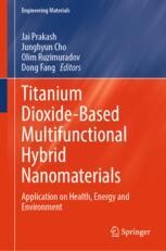 Titanium Dioxide-Based Multifunctional Hybrid Nanomaterials ...