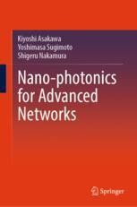 Nano-photonics for Advanced Networks | SpringerLink