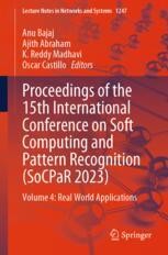 Proceedings of the 15th International Conference on Soft Computing and Pattern Recognition ...
