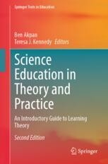 Science Education in Theory and Practice: An Introductory Guide to ...