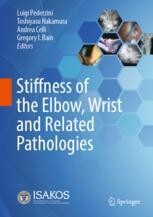 Stiffness of the Elbow, Wrist and Related Pathologies | Springer Nature ...