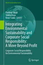 Integrating Environmental Sustainability and Corporate Social ...