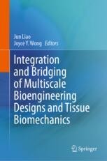Integration and Bridging of Multiscale Bioengineering Designs and ...