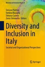 Diversity and Inclusion in Italy: Societal and Organizational ...