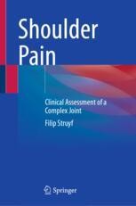 Shoulder Pain: Clinical Assessment of a Complex Joint | SpringerLink
