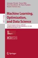 Machine Learning, Optimization, and Data Science: 10th International Conference, LOD 2024 ...