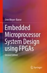 Embedded Microprocessor System Design using FPGAs | SpringerLink