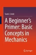 A Beginner’s Primer: Basic Concepts in Mechanics | Springer Nature Link (formerly SpringerLink)