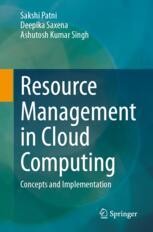 Resource Management in Cloud Computing: Concepts and Implementation ...