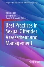 Best Practices in Sexual Offender Assessment and Management | SpringerLink