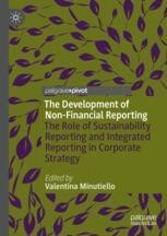 The Development of Non-Financial Reporting: The Role of Sustainability Reporting and Integrated ...
