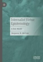 Internalist Virtue Epistemology: A Stoic Model | SpringerLink