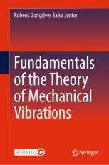 Fundamentals of the Theory of Mechanical Vibrations | Springer Nature ...