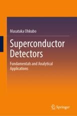 Superconductor Detectors: Fundamentals and Analytical Applications ...