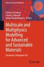 Multiscale and Multiphysics Modelling for Advanced and Sustainable ...