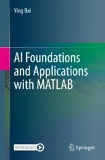 AI Foundations and Applications with MATLAB | SpringerLink