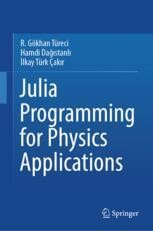 Julia Programming for Physics Applications | SpringerLink
