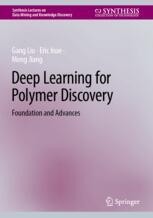 Deep Learning for Polymer Discovery: Foundation and Advances | SpringerLink