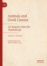 Animals and Greek Cinema: An Inquiry into the Nonhuman | SpringerLink