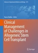 Clinical Management of Challenges in Allogeneic Stem Cell Transplant | Springer Nature Link ...
