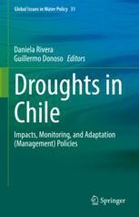 Droughts in Chile: Impacts, Monitoring, and Adaptation (Management ...
