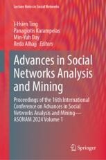 Advances in Social Networks Analysis and Mining: Proceedings of the 16th International ...