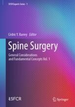 Spine Surgery: General Considerations and Fundamental Concepts Vol. 1 ...