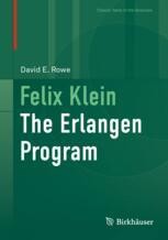 Felix Klein: The Erlangen Program | Springer Nature Link