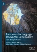 Transformative Language Teaching for Sustainability: From Theory to ...