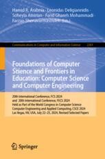 Foundations of Computer Science and Frontiers in Education: Computer Science and Computer ...