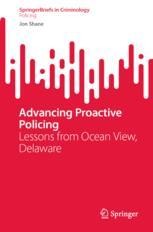 Advancing Proactive Policing: Lessons from Ocean View, Delaware ...