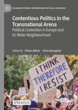 Contentious Politics in the Transnational Arena: Political Contention ...