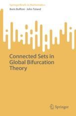 Connected Sets in Global Bifurcation Theory | Springer Nature Link ...