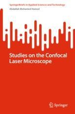 Studies on the Confocal Laser Microscope | Springer Nature Link (formerly SpringerLink)