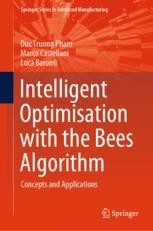 Intelligent Optimisation with the Bees Algorithm: Concepts and Applications | SpringerLink