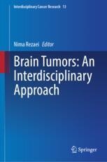 Brain Tumors: An Interdisciplinary Approach | Springer Nature Link (formerly SpringerLink)
