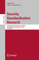 Security Standardisation Research: 9th International Conference, SSR ...