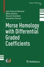 Morse Homology with Differential Graded Coefficients | SpringerLink