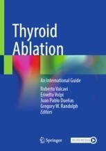 Thyroid Ablation: An International Guide | Springer Nature Link (formerly SpringerLink)