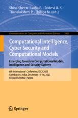 Computational Intelligence, Cyber Security and Computational Models. Emerging Trends in ...