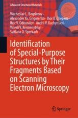 Identification of Special-Purpose Structures by Their Fragments Based on Scanning Electron ...