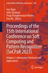 Proceedings of the 15th International Conference on Soft Computing and Pattern Recognition ...
