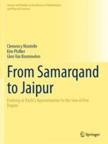 From Samarqand to Jaipur: Evolving al-Kāshī’s Approximation to the Sine ...